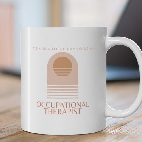 Occupational Therapist Mug Occupational Therapy Mug OT - Etsy