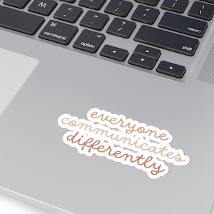 Everyone Communicates Differently Sticker- Speech Language Pathologist ...