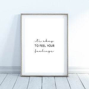 It's Okay to Feel Your Feelings Print - School Psychologist School ...