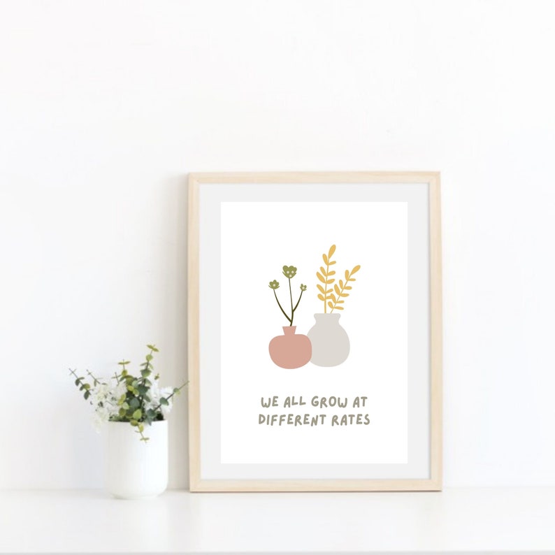 We All Grow at Different Rates Print - Mental Health - School ...