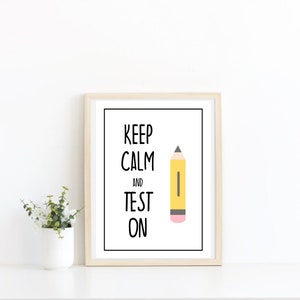 Keep Calm and Test on Print - School Psychologist Office Decor ...