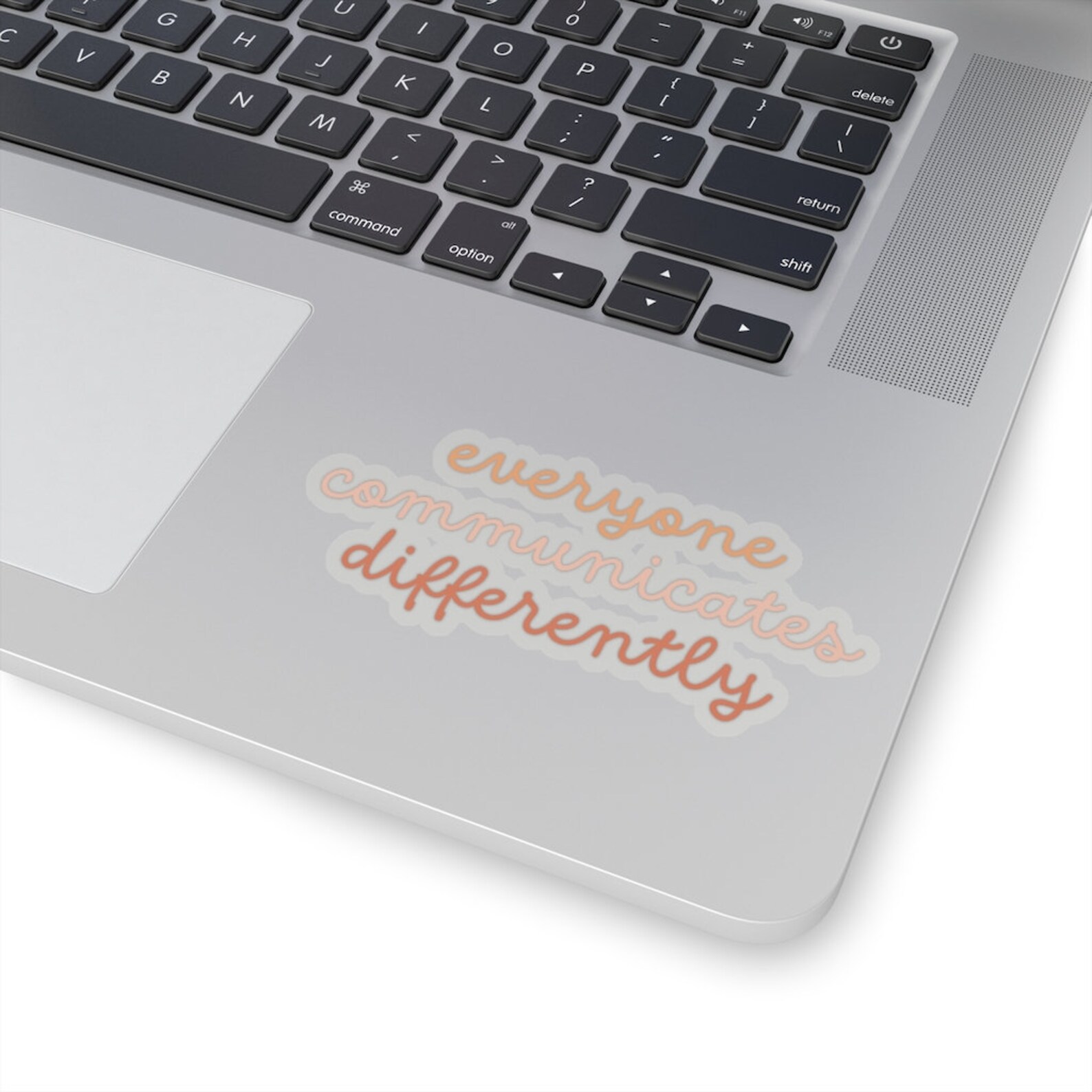 Everyone Communicates Differently Sticker- Speech Language Pathologist ...