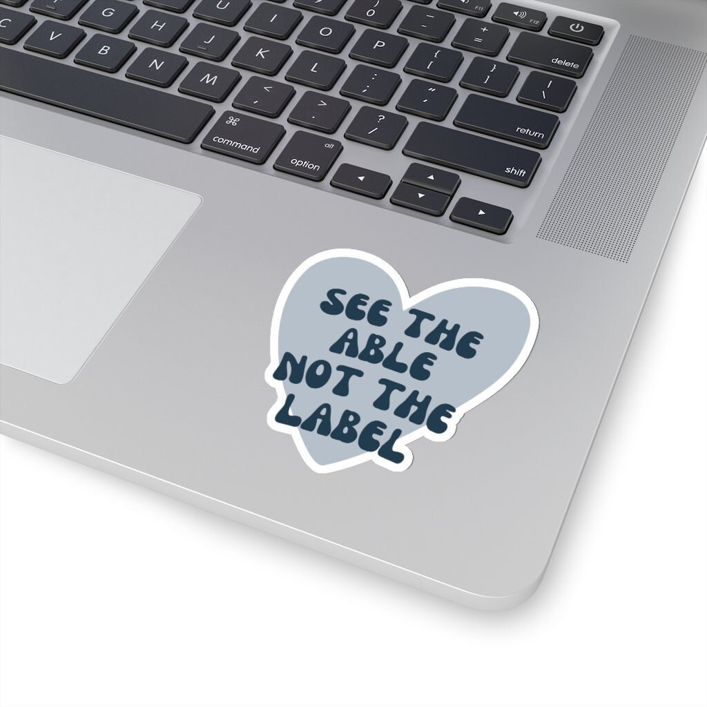 See the Able Not the Label Sticker Autism Awareness Sticker - Etsy