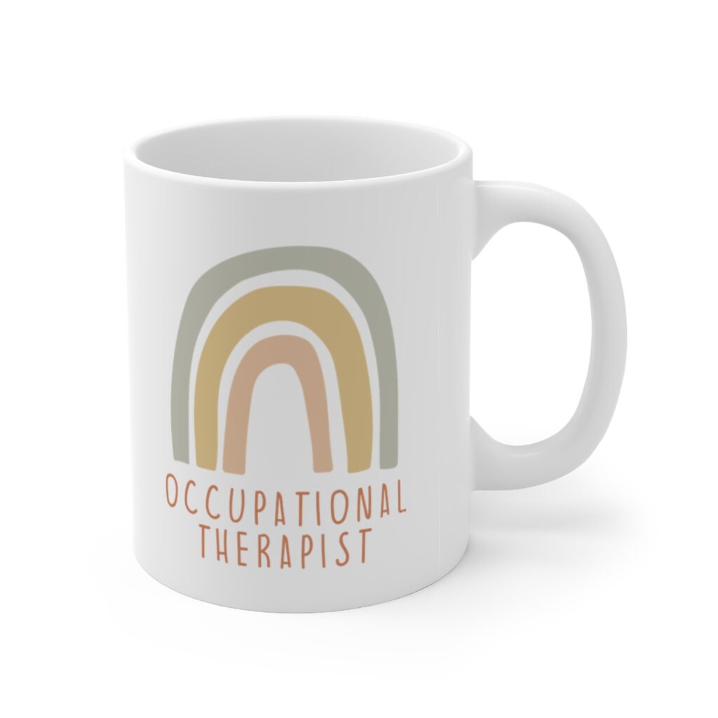 Occupational Therapist Mug Occupational Therapy Mug OT - Etsy