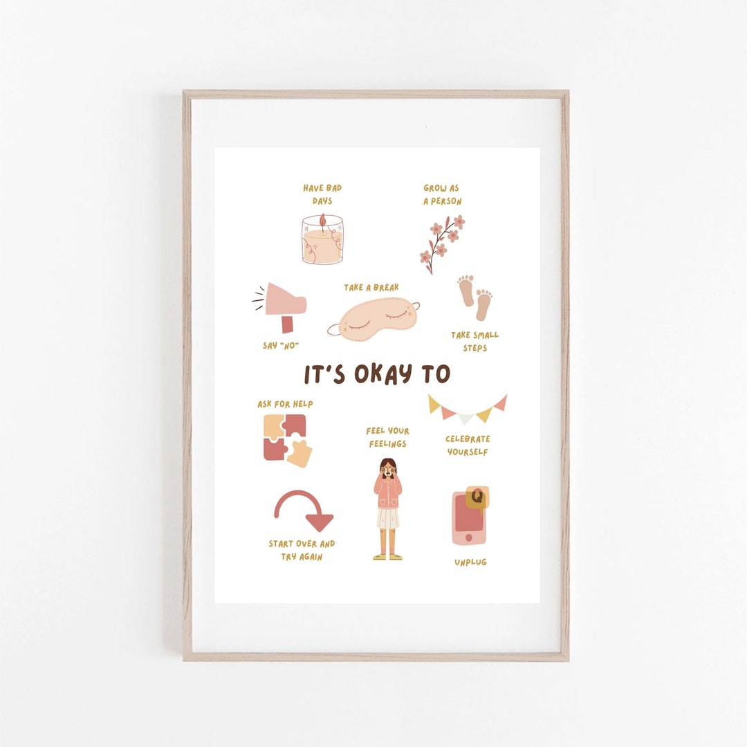 It's Okay to Print- Self Care Reminder- Mental Health Poster- Self Love ...