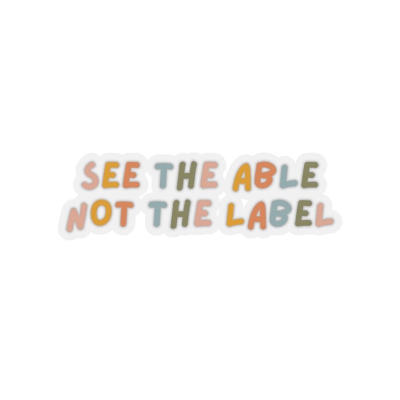 See the Able Not the Label Sticker Autism Awareness Sticker | Etsy