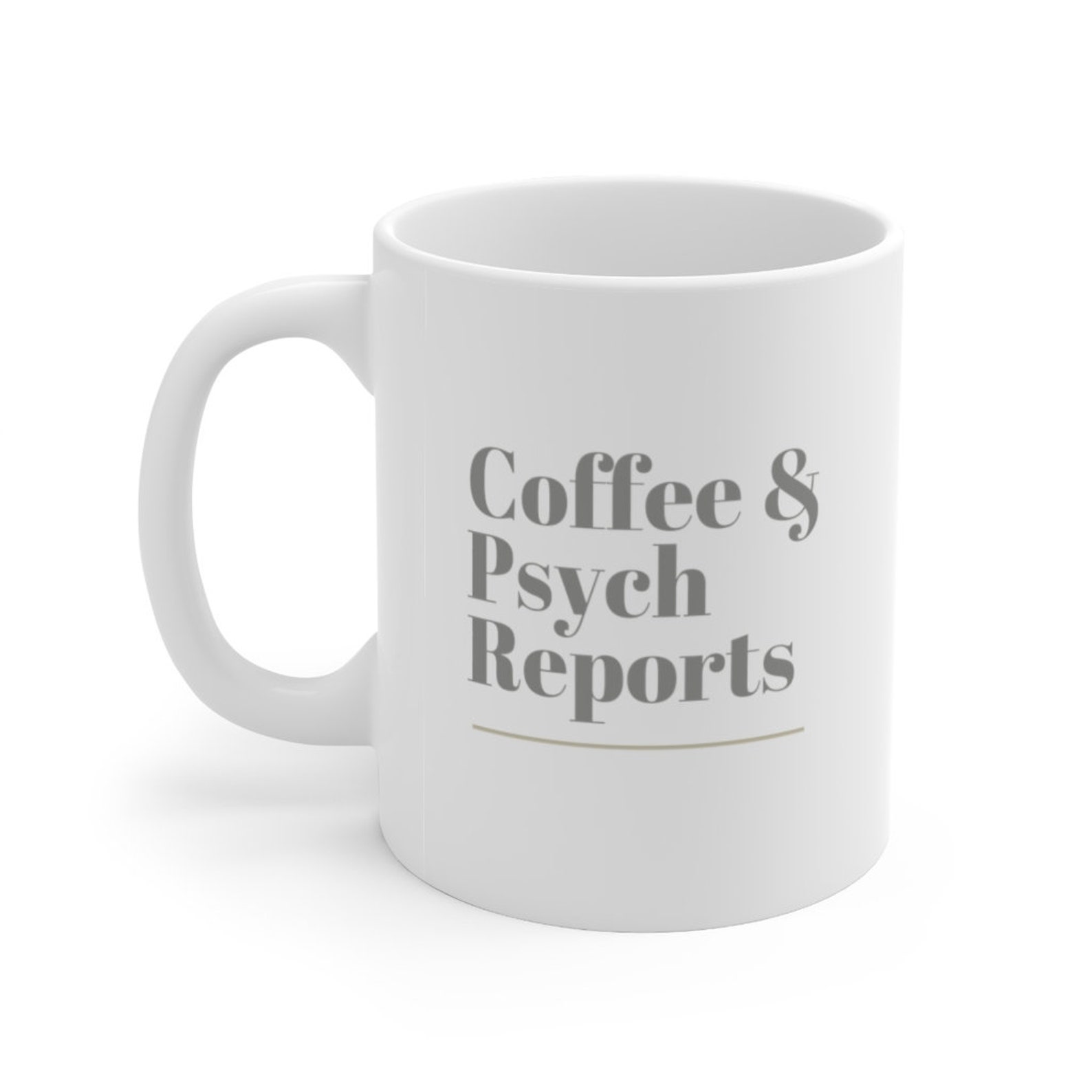 Coffee & Psych Reports Mug School Psychologist Mug | Etsy