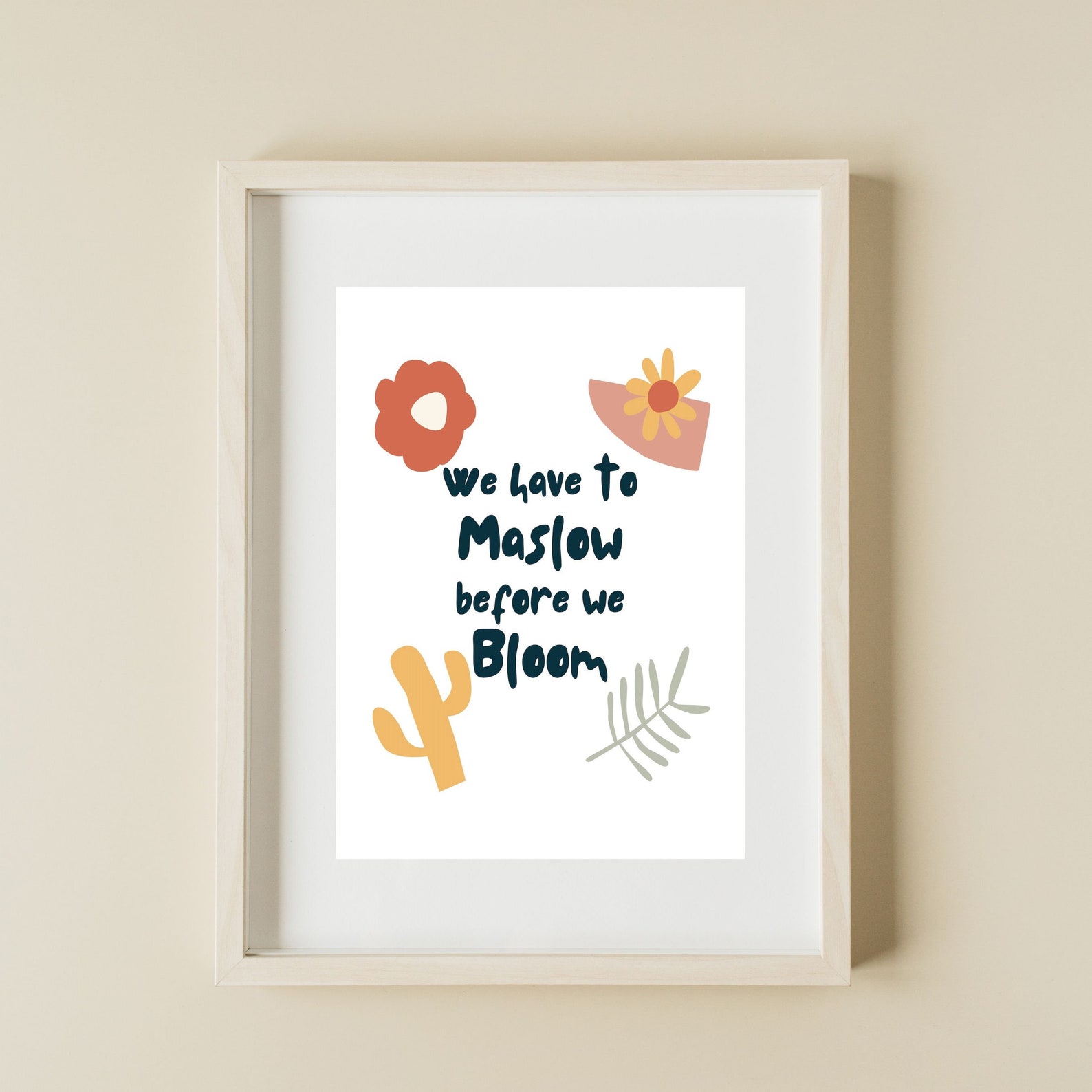 We Have to Maslow Before We Bloom Print School Psychologist - Etsy