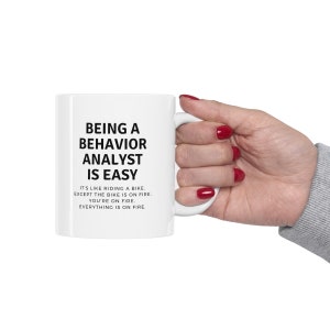 Being a Behavior Analyst is Easy- Behavior Analyst Mug- Funny BCBA Mug ...