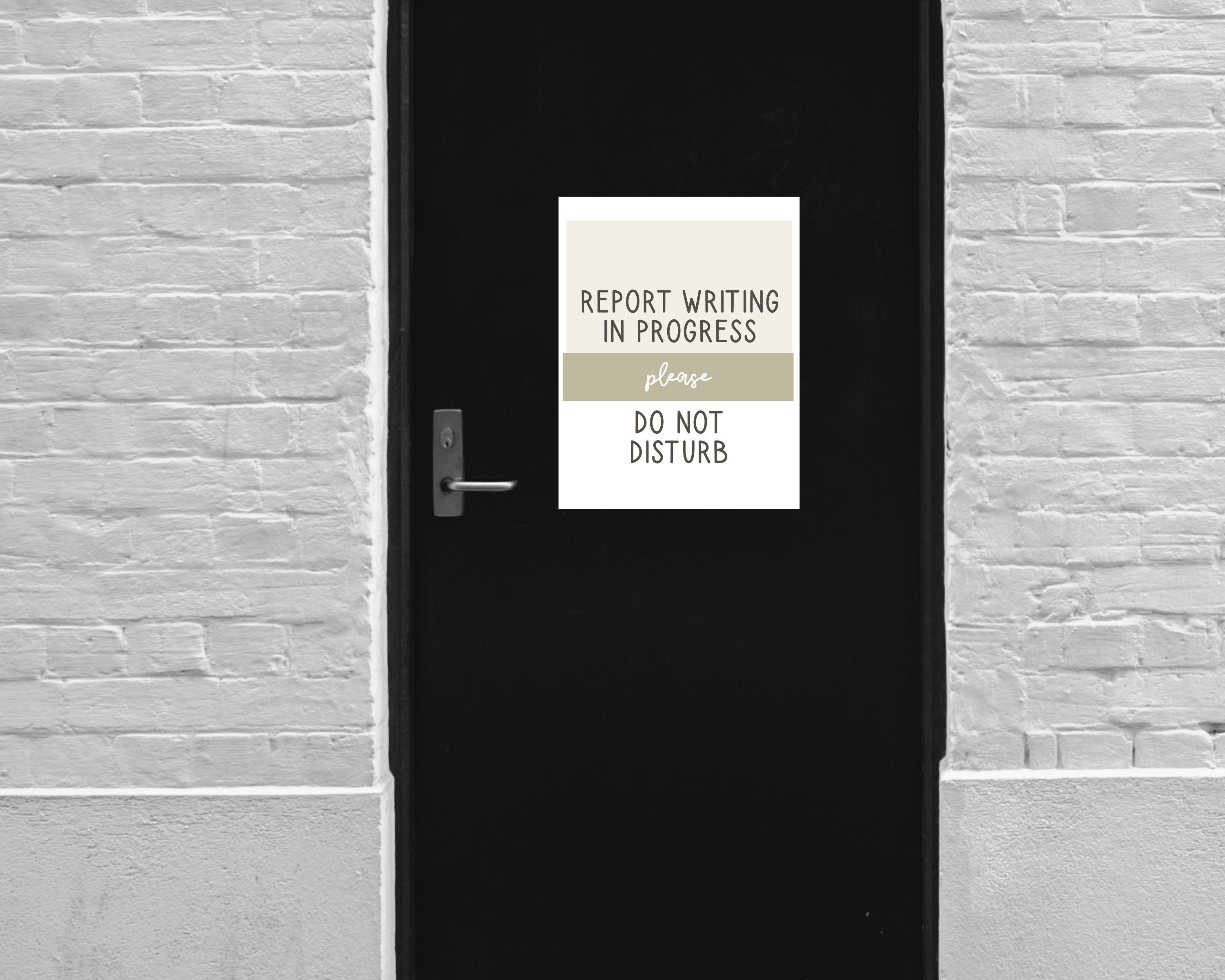 Report Writing in Progress Please Do Not Disturb Print - School ...