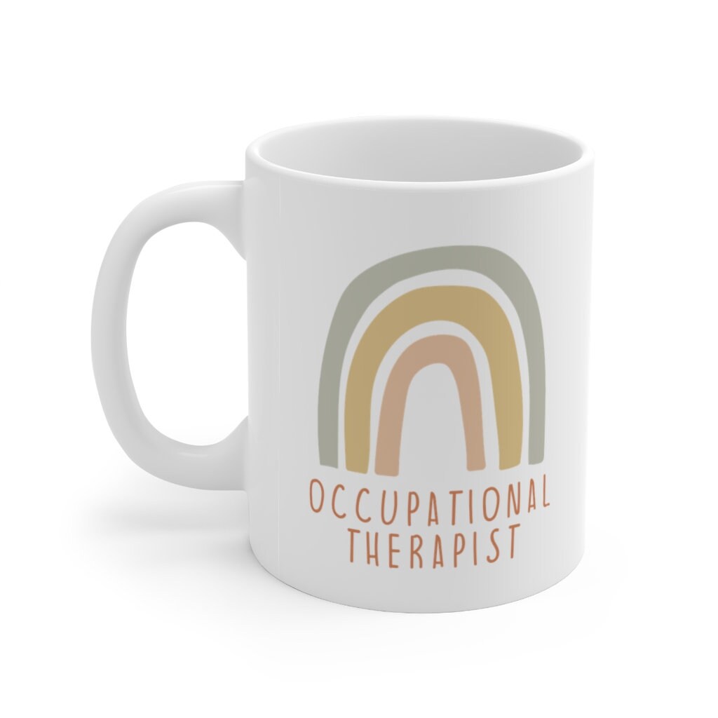 Occupational Therapist Mug Occupational Therapy Mug OT - Etsy