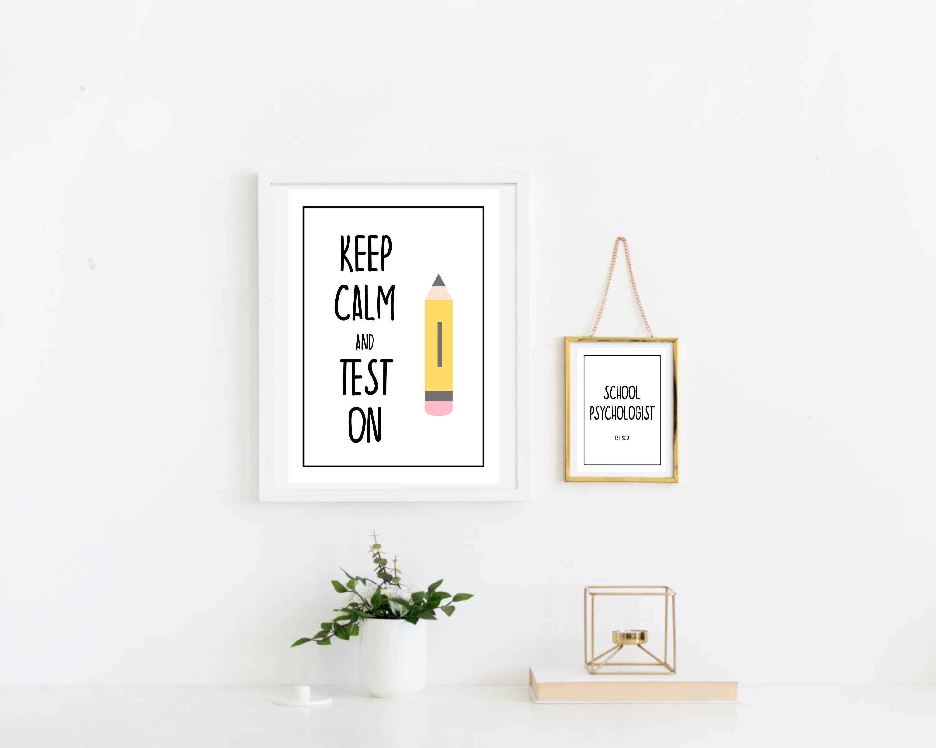 Keep Calm And Test On Print School Psychologist Office Decor | Etsy