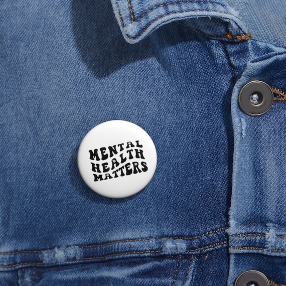 Mental Health Matters Pin Button School Psychologist Pin | Etsy