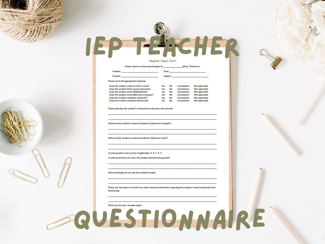 IEP Teacher Questionnaire- Teacher Input Form- Teacher Feedback Survey ...
