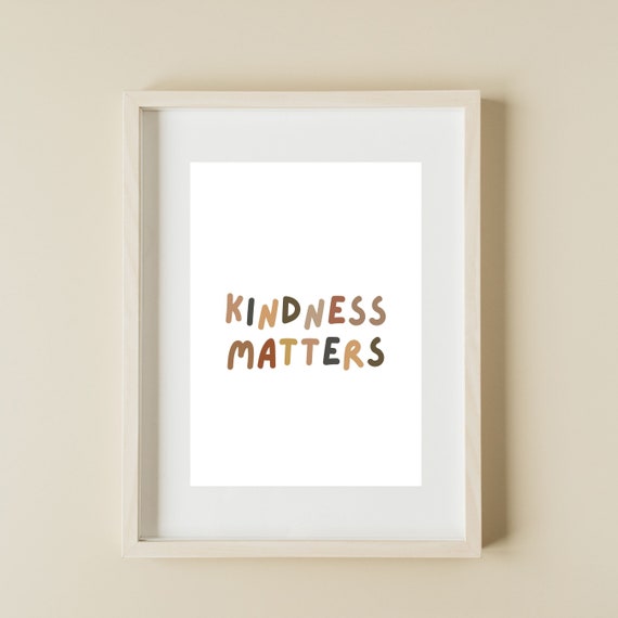 Kindness Matters Print Diversity Poster Equality Print - Etsy
