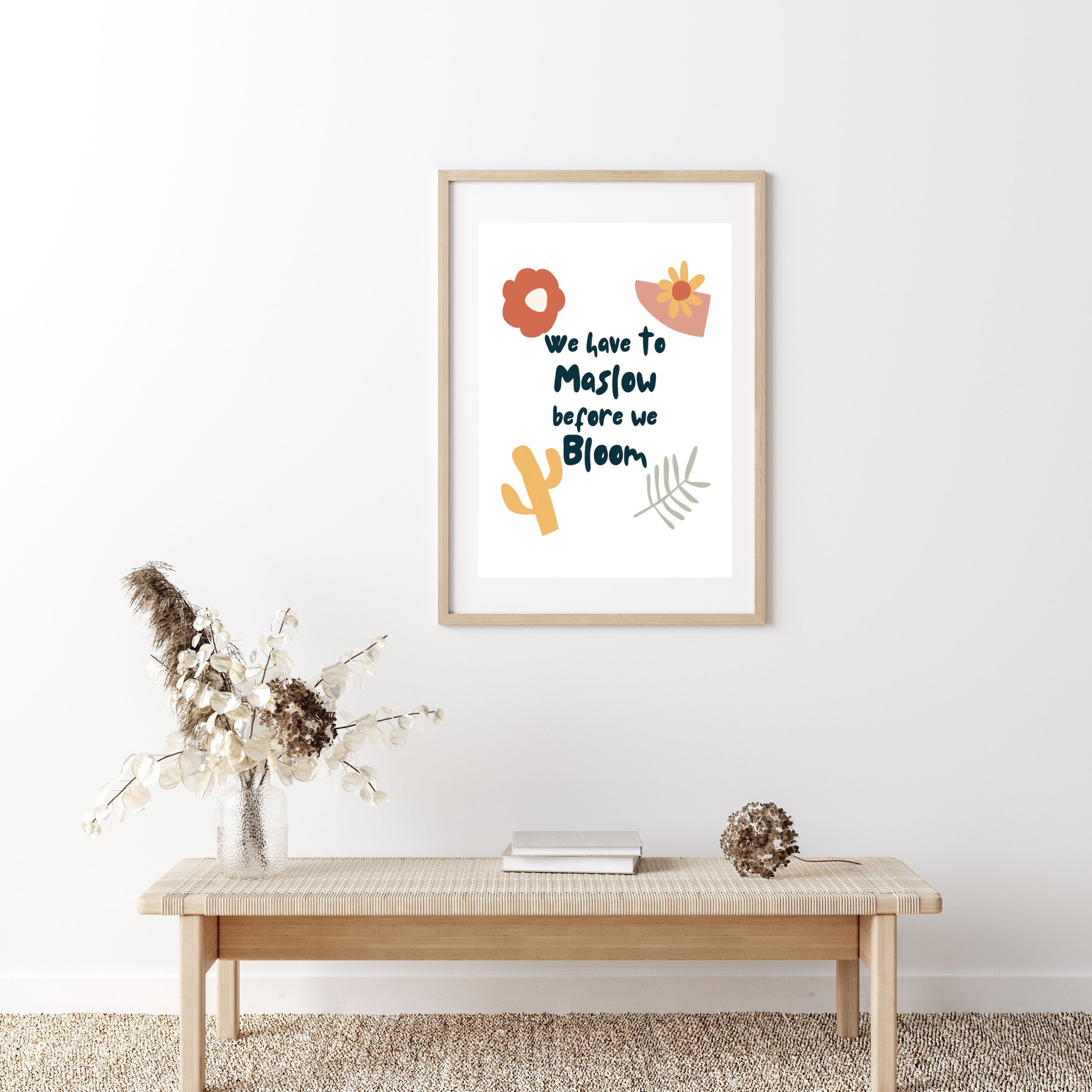 We Have to Maslow Before We Bloom Print School Psychologist - Etsy