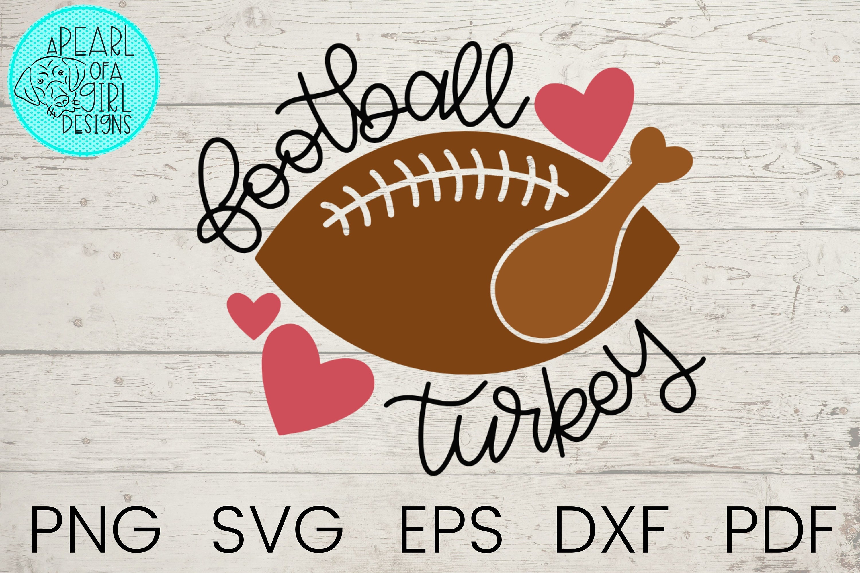 Turkey & Football SVG, Thanksgiving SVG, Football Svg, Png, Eps, Dxf ...