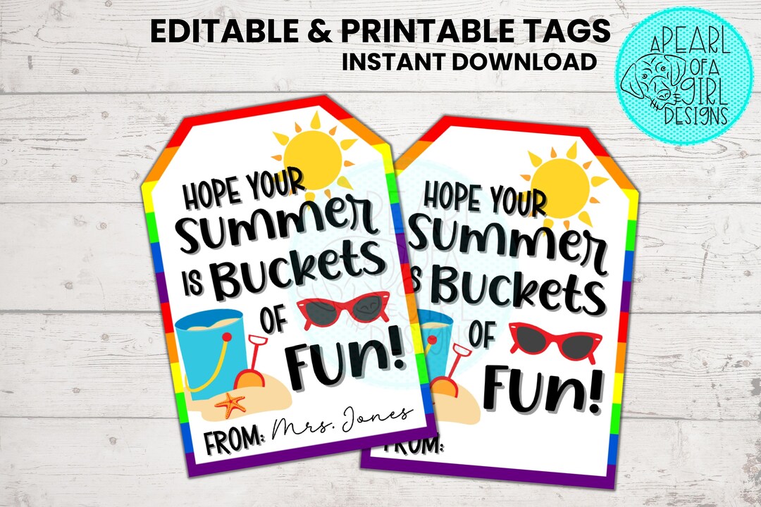 Buckets of Fun Gift Tags, End of School Gift Tags, Printable Gift Tag ...