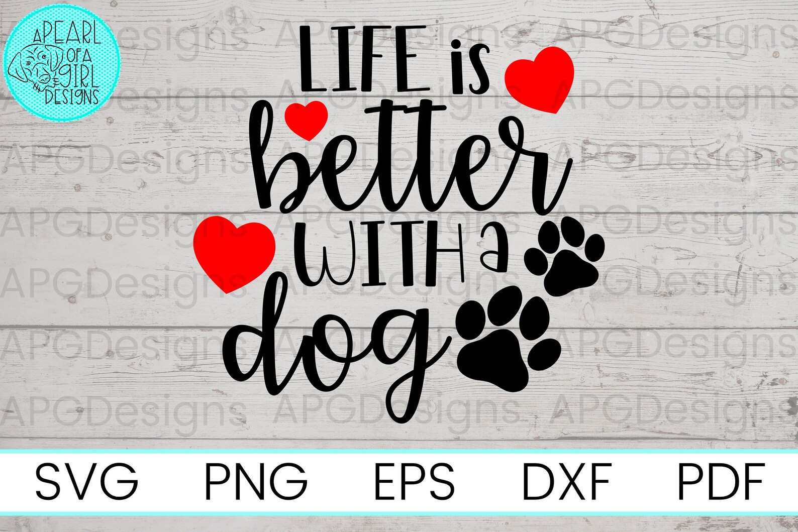 Life is Better With a Dog SVG, Dog Lover SVG, Dog Mom SVG, Paw Print ...