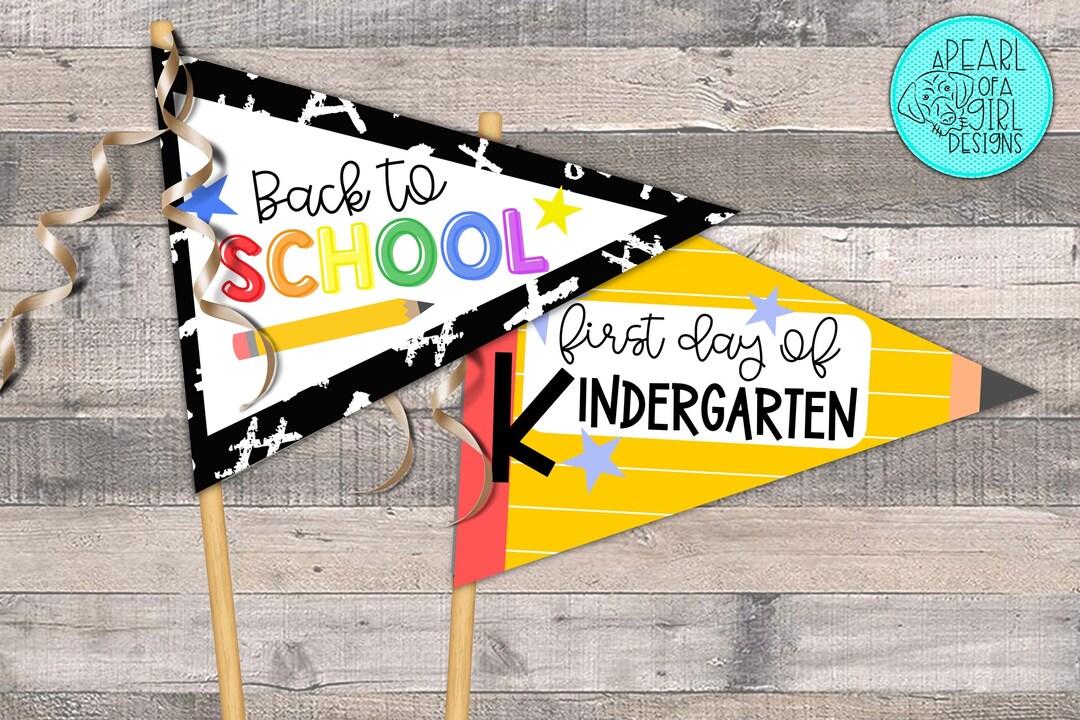 First Day of School Flag, Back to School Printable, First Day of School ...
