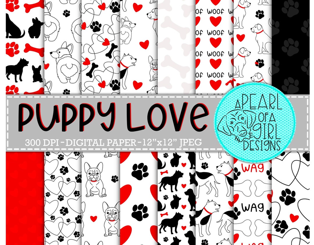 Puppy Love Digital Paper Pack, Printable Paper, Dog Digital Paper, Dog ...