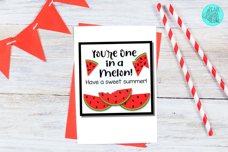 You're One in a Melon Gift Tags, End of School Year Gift Tag ...