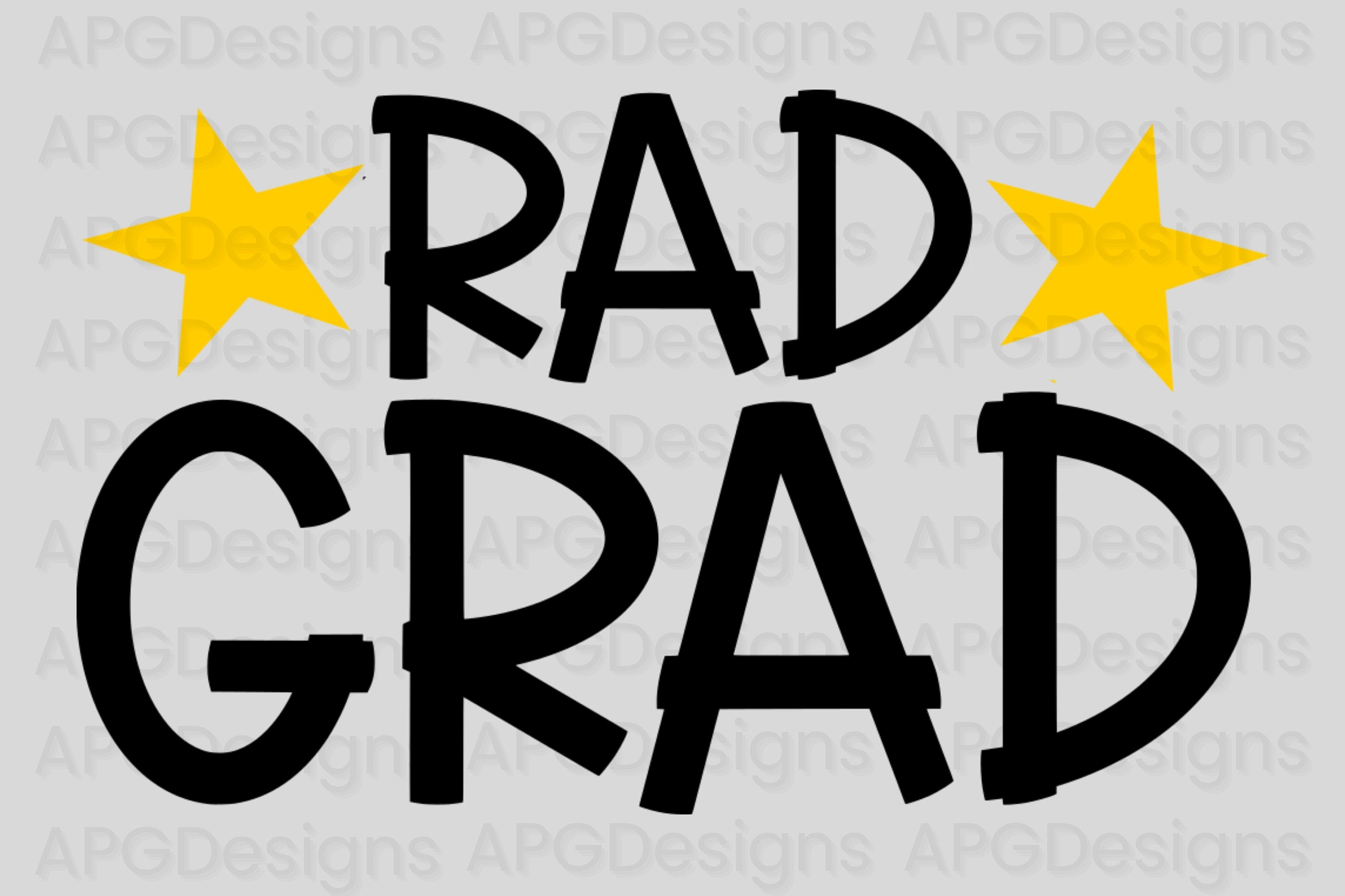 Rad Grad SVG, Graduation SVG, 2023 GRADUATE Svg, Graduate Svg, High ...