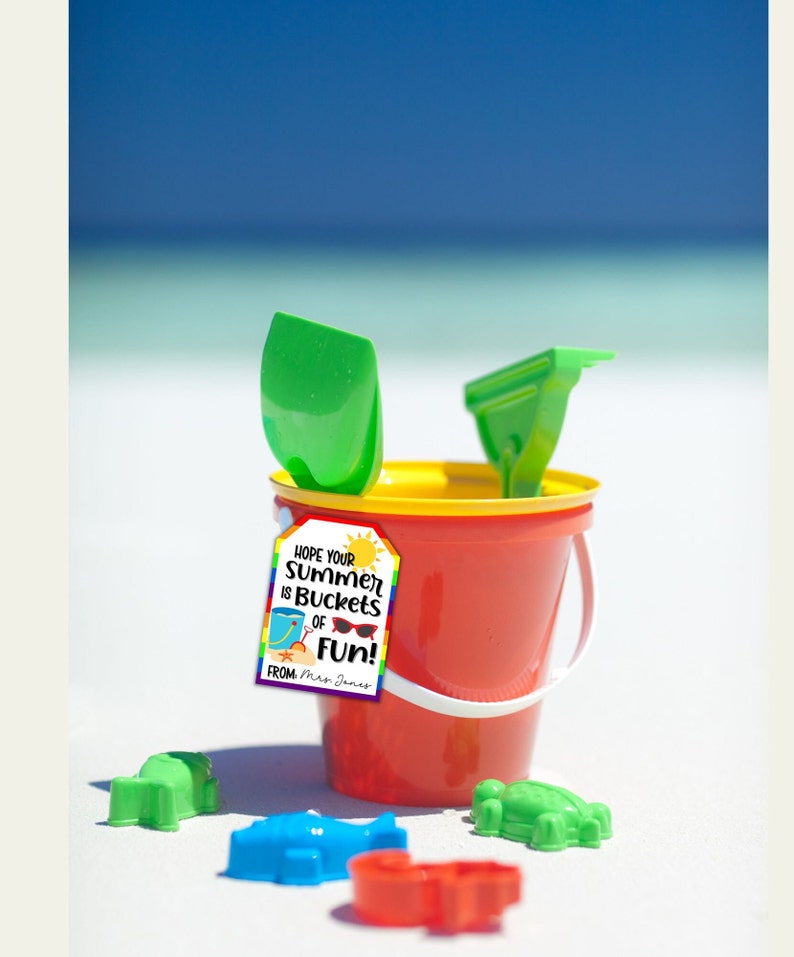 Buckets of Fun Gift Tags, End of School Gift Tags, Printable Gift Tag ...