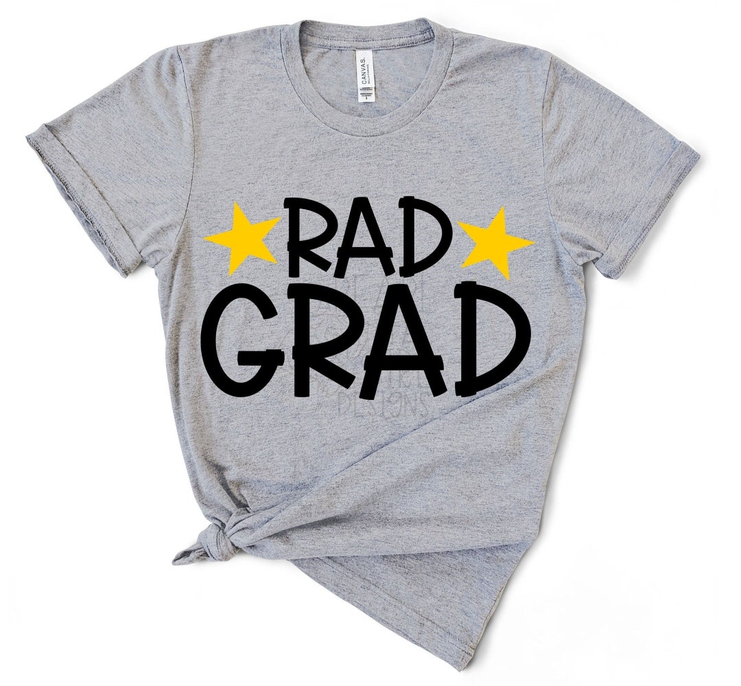 Rad Grad SVG, Graduation SVG, 2023 GRADUATE Svg, Graduate Svg, High ...