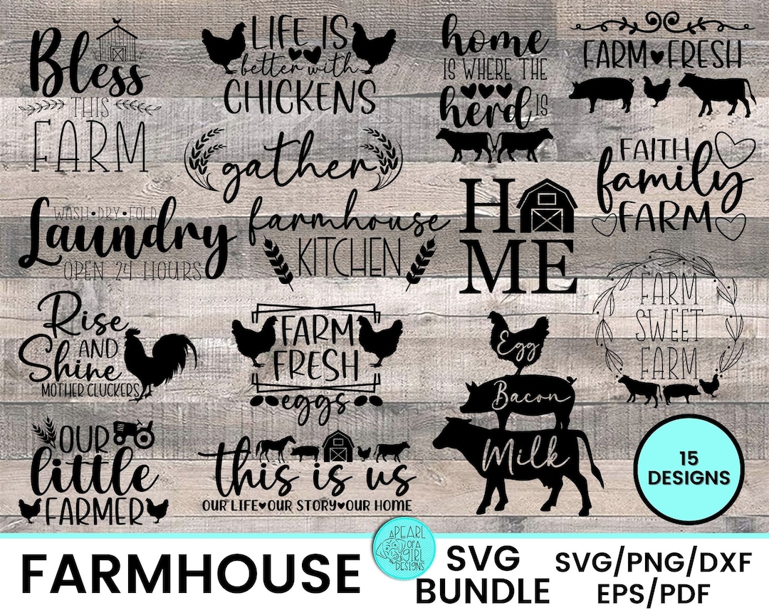 Farmhouse SVG Bundle, Farmhouse Sign SVG, Farm Life SVG, Farm Cut File ...