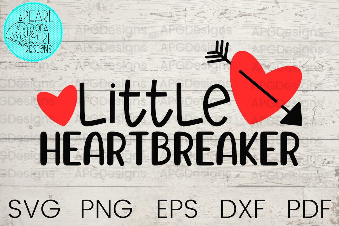 Little Heartbreaker Svg, Love SVG, Valentine Cut File, Baby SVG, Pets ...