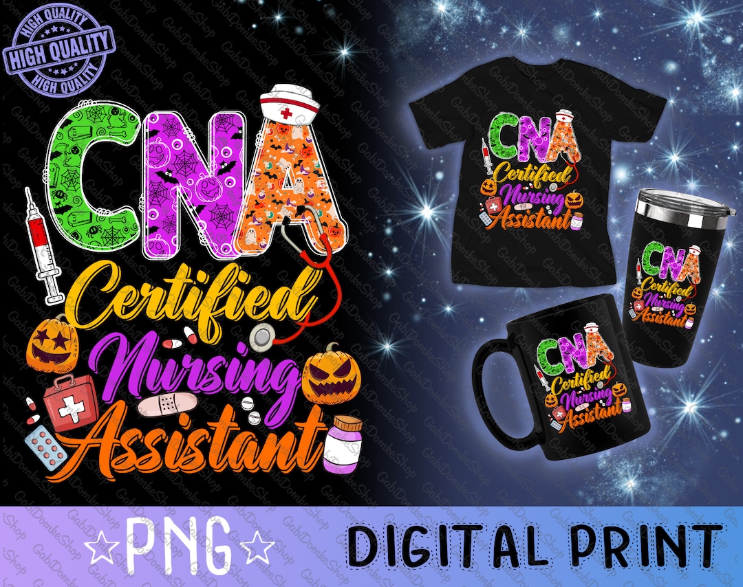 Cna Halloween Png Certified Nursing Assistant Png Nursing - Etsy