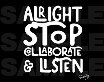 Stop Collaborate and Listen Print - Etsy