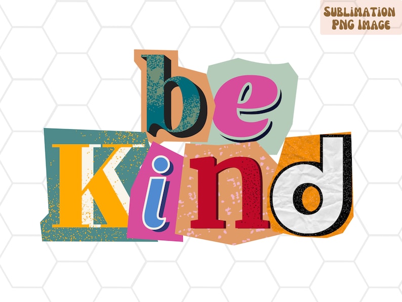 Be Kind PNG Be Kind PNG for Sublimation Good Vibes Shirt - Etsy