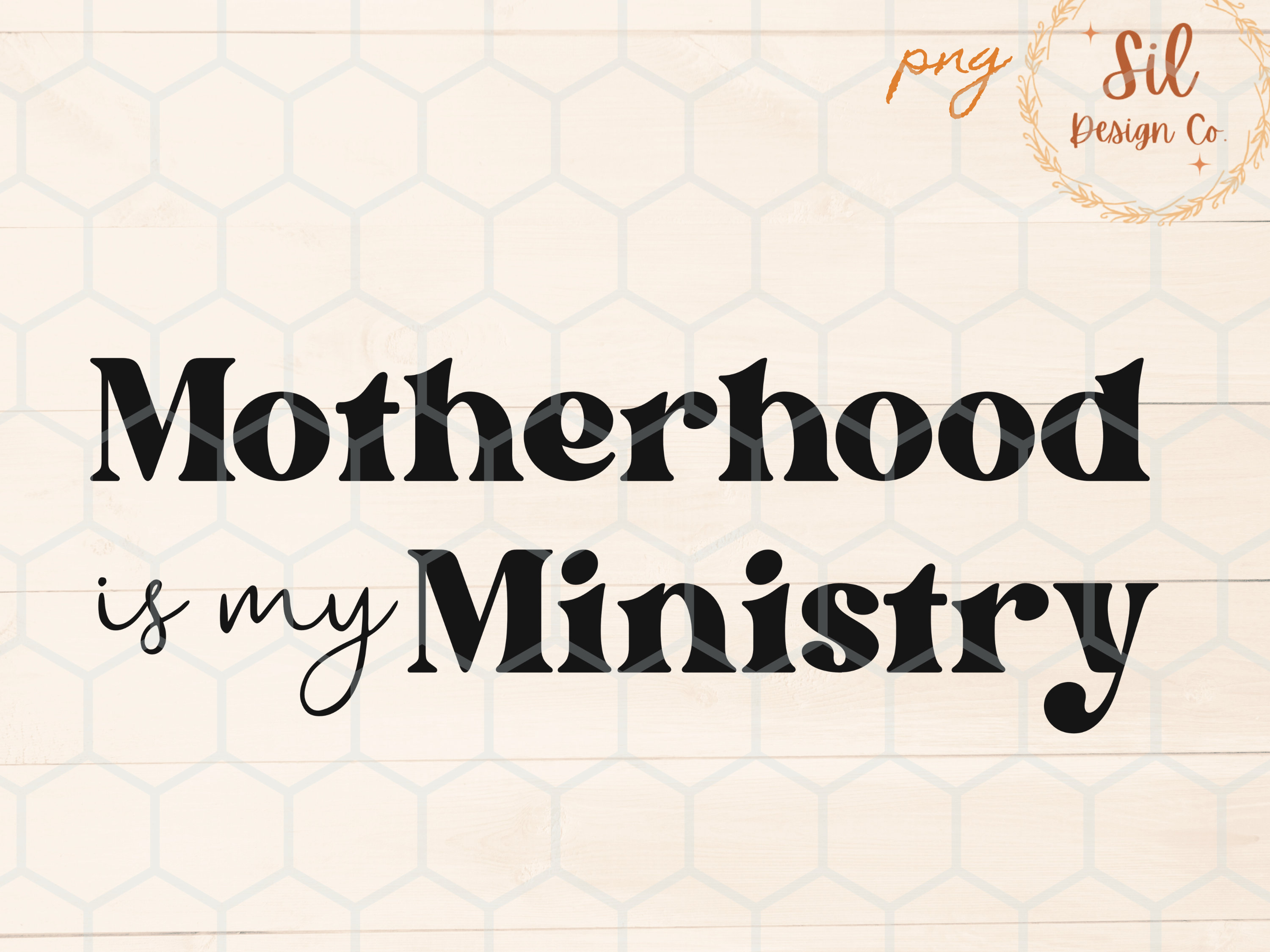 Motherhood is My Ministry Png for Sublimation, Christian Shirt Design ...
