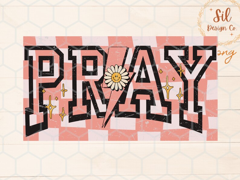 Trendy Pray Sublimation Design, Pray Png for Sublimation, Retro Check ...
