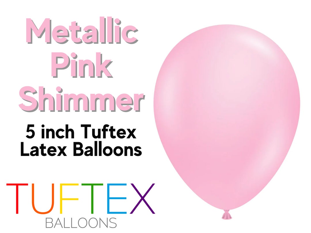 Metallic Pink Shimmer Balloons 5 Inch Tuftex Latex, Tuftex Balloons ...