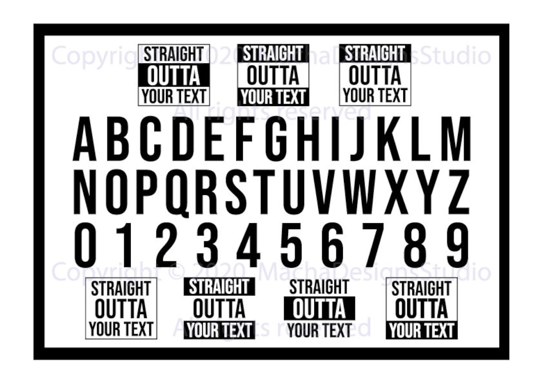 Straight Outta SVG Font: Letters and Numbers (digital Download) - Etsy