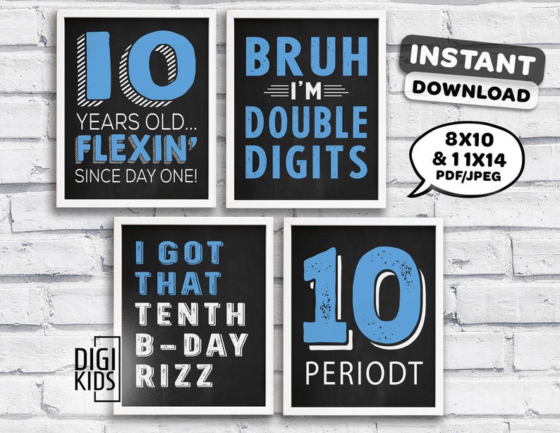 10th Birthday Printable Signs - 10th Birthday Party Decorations - BRUH ...