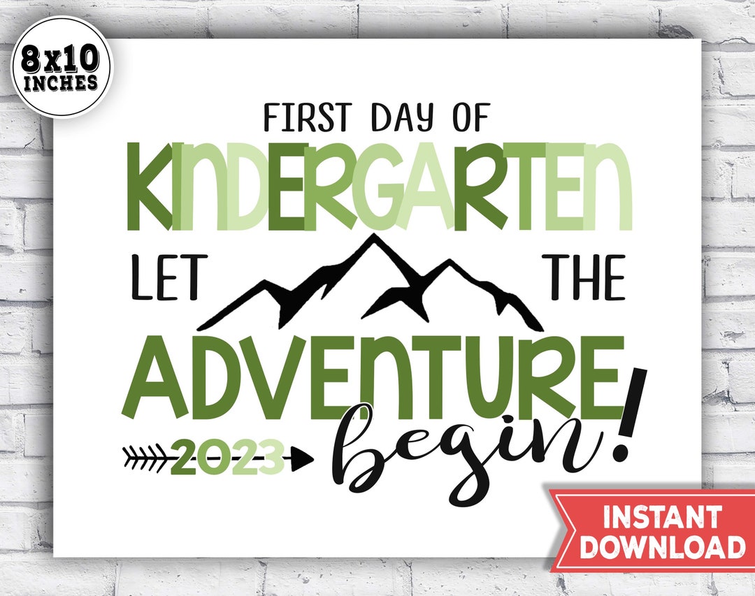 First Day of Kindergarten Sign 2023 1st Day of School Sign Kindergarten ...