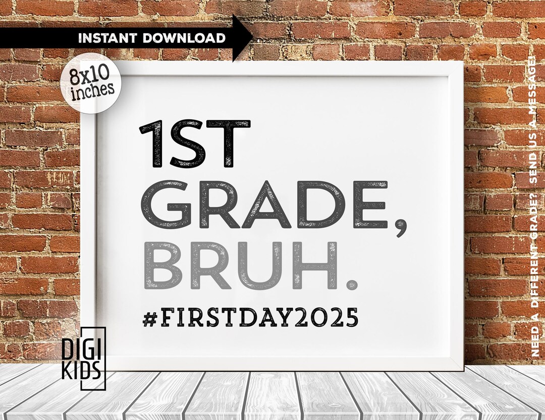 First Day of School Sign - First Day of 1st Grade Sign 2025 - 1st Grade ...