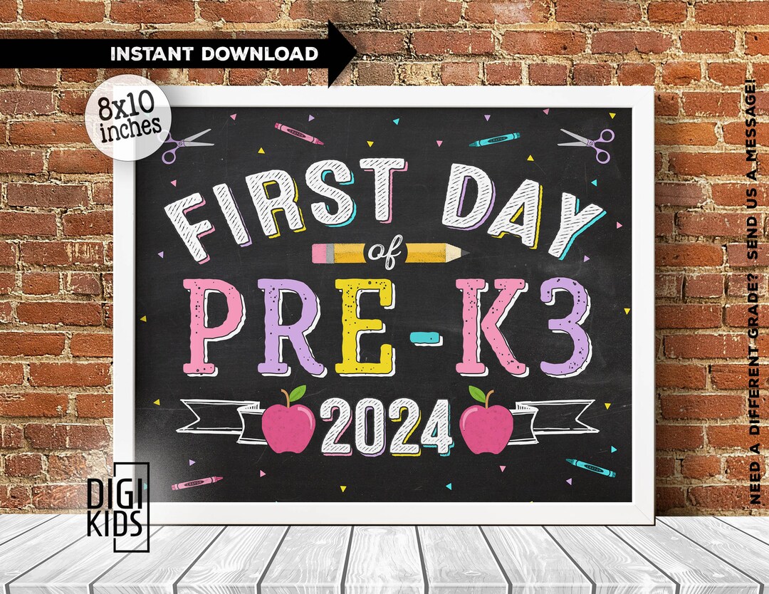 First Day of Pre K3 Sign - 1st Day of School Sign 2024 - Printable Pre ...