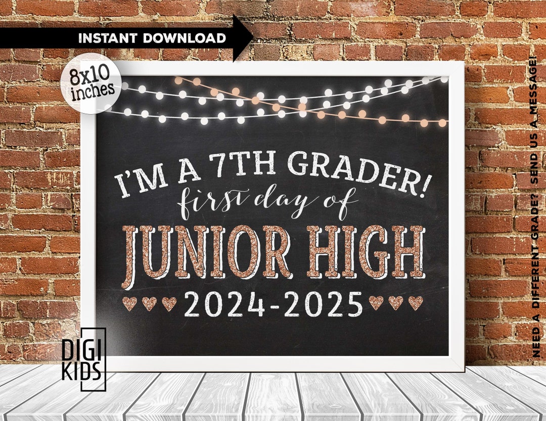 1st Day of Junior High Sign 2024 First Day of 7th Grade Sign Back to ...