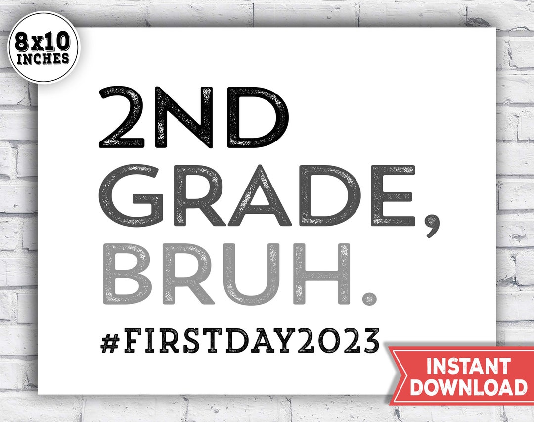 1st Day of School Sign First Day of 2nd Grade Sign 2023 2024 2nd Grade ...