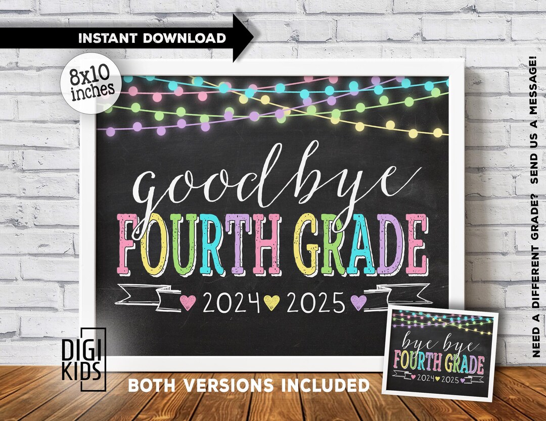 Last Day of 4th Grade Sign - Last Day of School Sign 2025 - Bye Bye ...