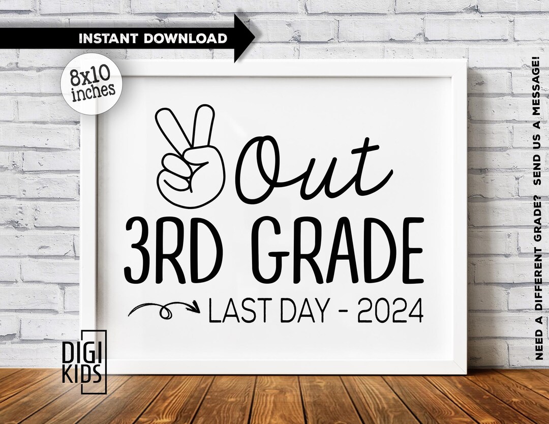 Last Day of 3rd Grade Printable - Peace Out 3rd Grade Chalkboard Sign ...