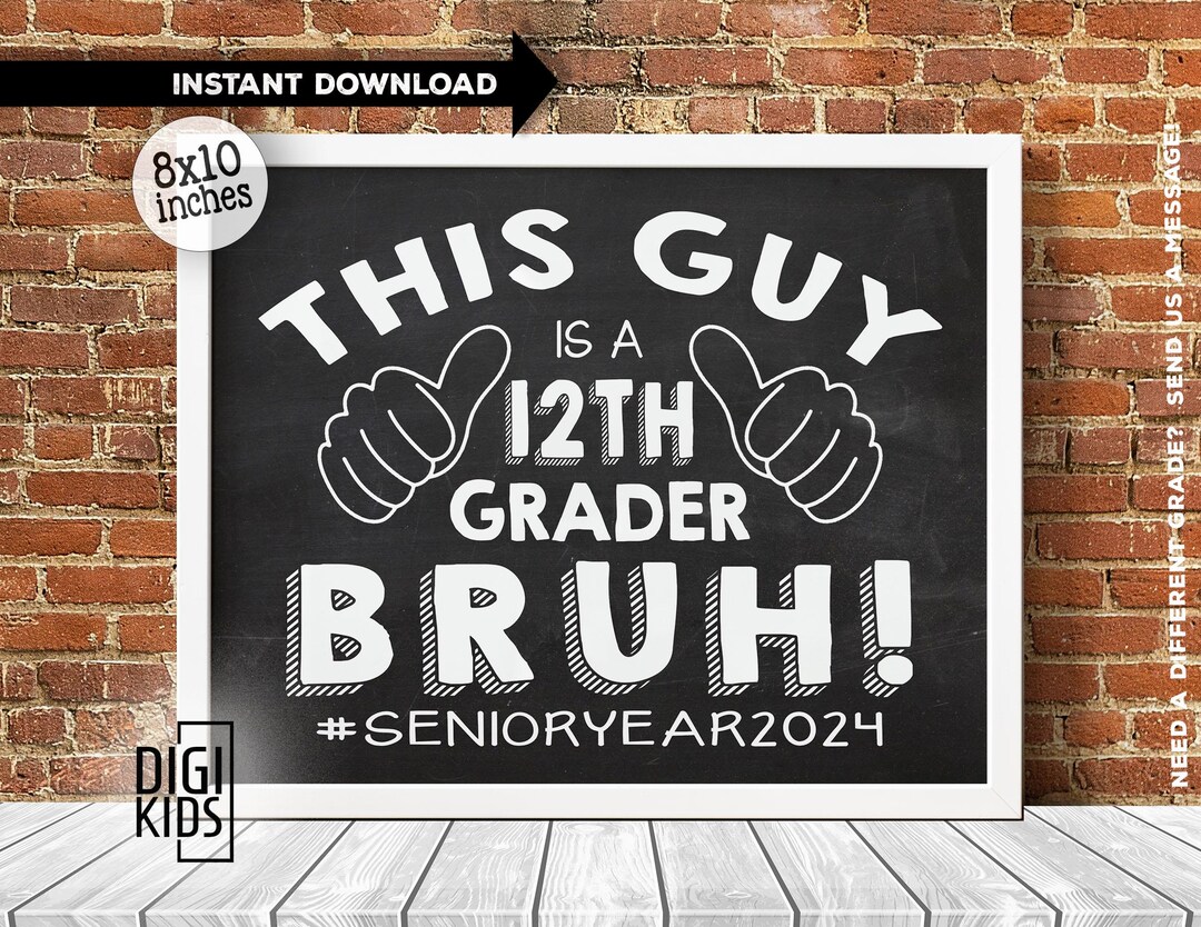 First Day of Senior Year Sign 2024 - LAST 1st Day of High School Sign ...