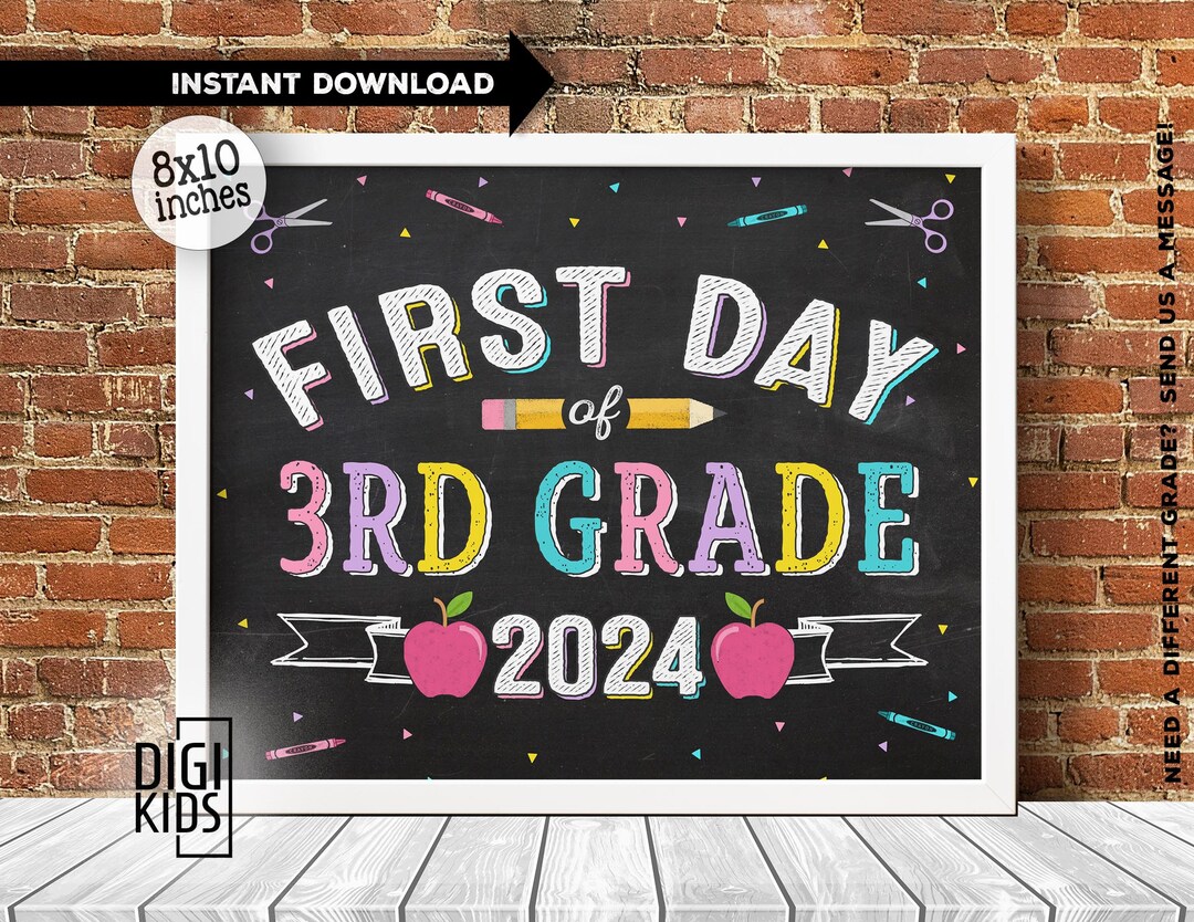1st Day of School Sign - First Day of 3rd Grade Sign 2024 - Printable ...