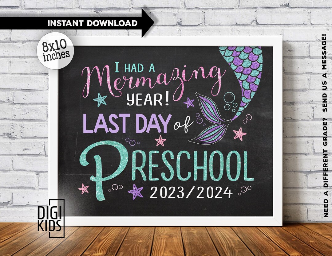 Last Day of Preschool Sign - Last Day of School Sign 2023 - Preschool ...