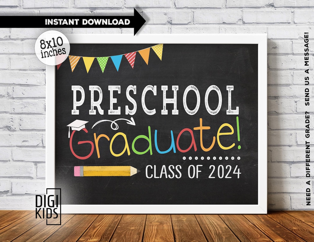 Last Day of Preschool Sign - Preschool Graduation Printable 2024 - Last ...